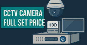 CCTV Camera Full Set Price – Cp Plus, Dahua, Hikvision