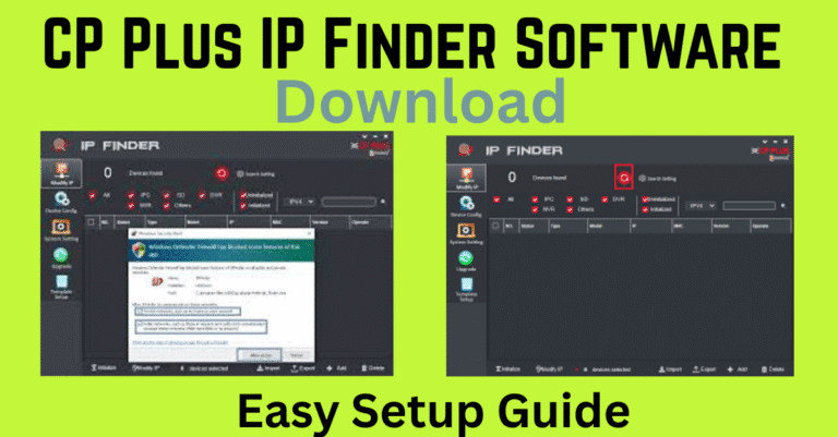 CP Plus IP Finder Software Download – Easy Setup Guide